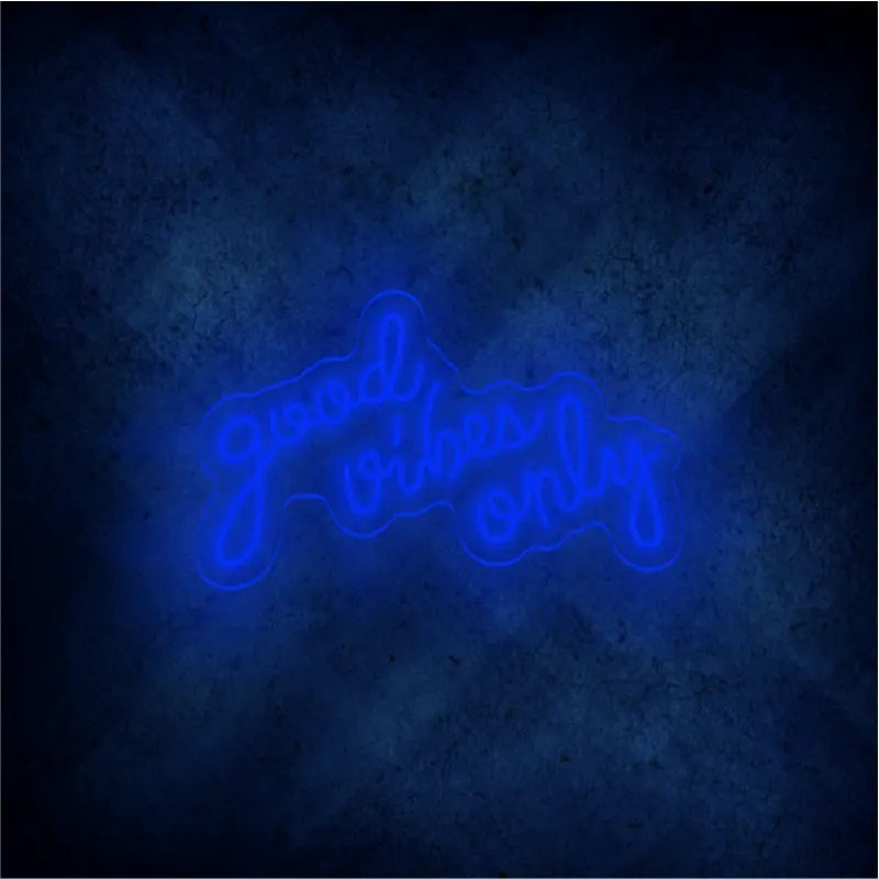 Good Vibes Only Cursive LED Neon Wall Art – Jacob's Signs and Lighting